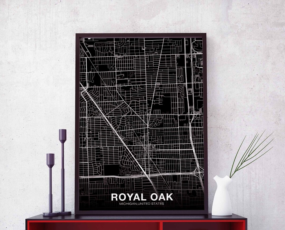 ROYAL OAK Michigan MI Usa Map Poster Black White Hometown City Print ...