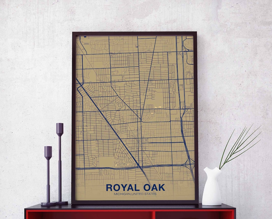 ROYAL OAK Michigan MI Usa Map Poster Color Hometown City Print Modern ...