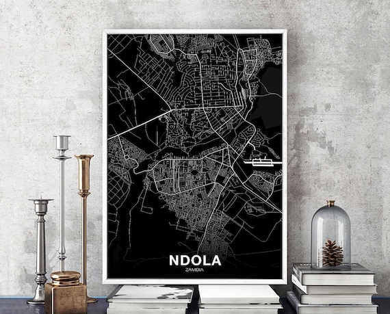 NDOLA Zambia Map Poster Black White Hometown City Print Modern | Etsy