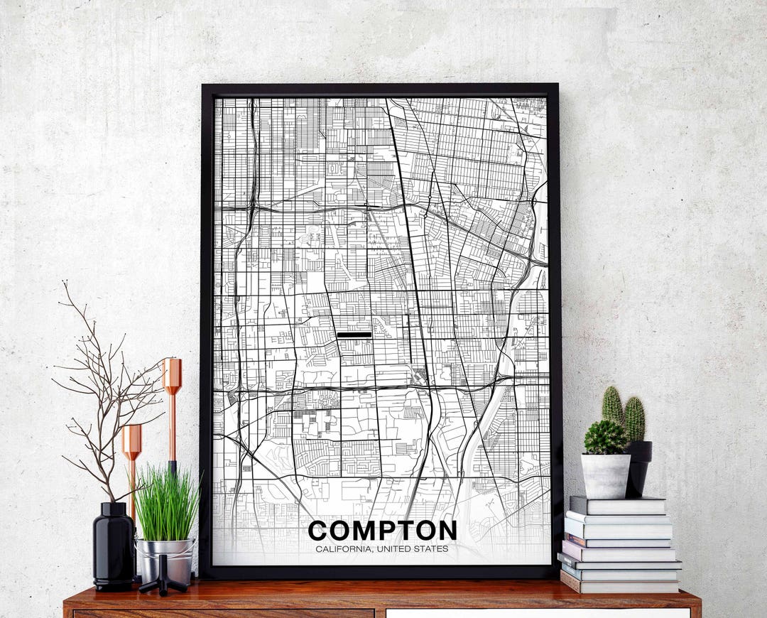 COMPTON California CA US Map Poster Black White Hometown City Print ...