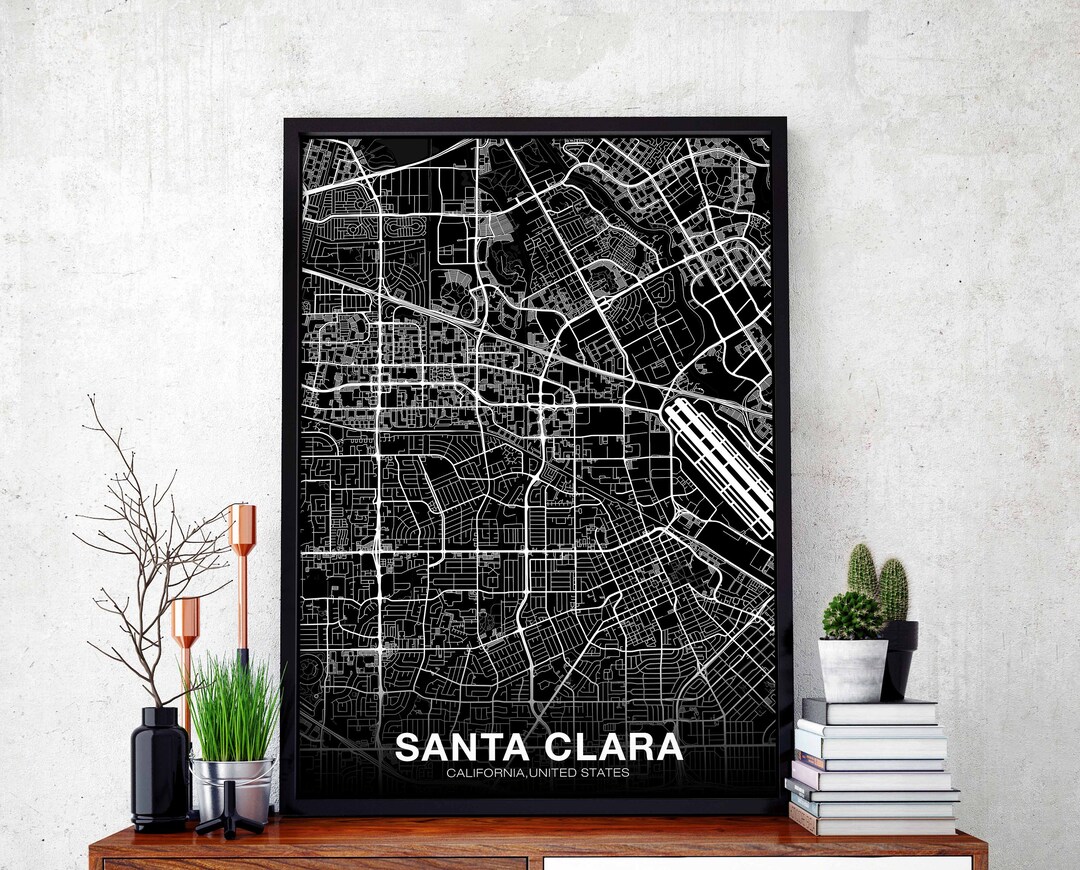 SANTA CLARA California CA Usa Map Poster Black White Hometown City ...