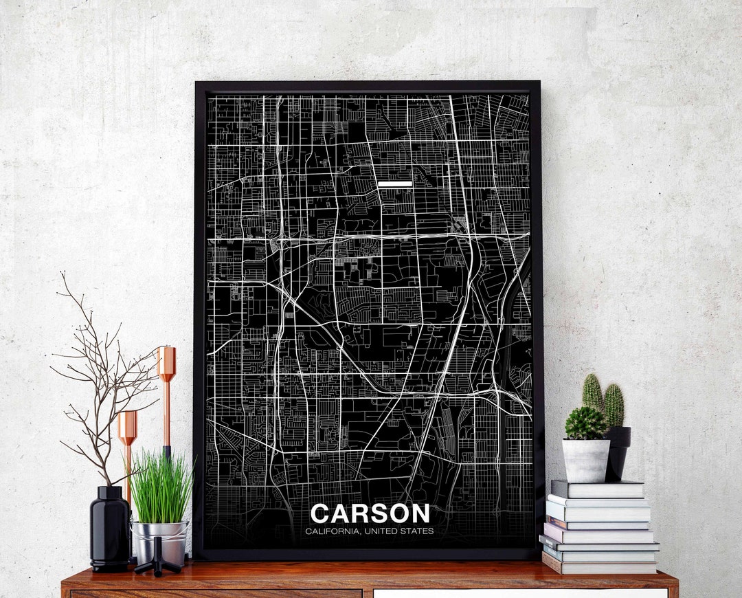 CARSON California CA USA Map Poster Black White Hometown City Print ...