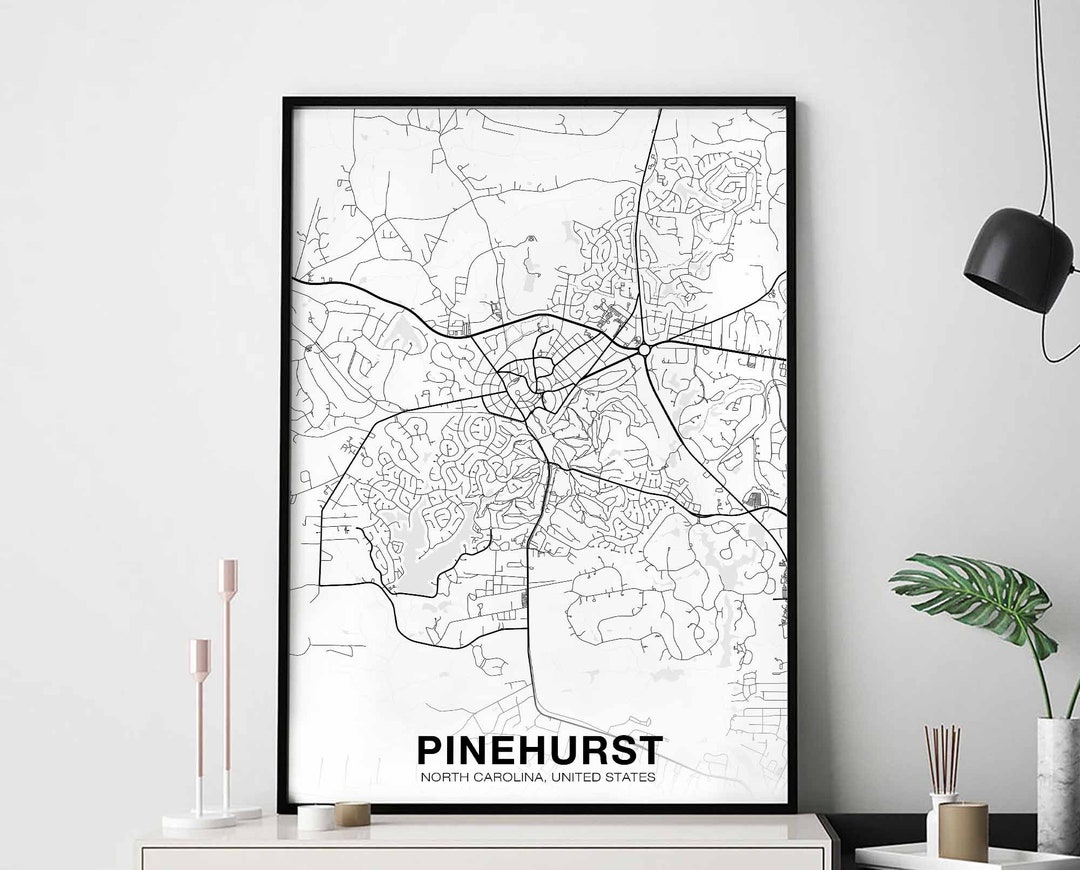 PINEHURST North Carolina NC USA Map Poster Black White Hometown City ...