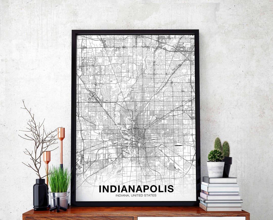 INDIANAPOLIS Indiana IN USA Map Poster Black White Hometown City Print ...