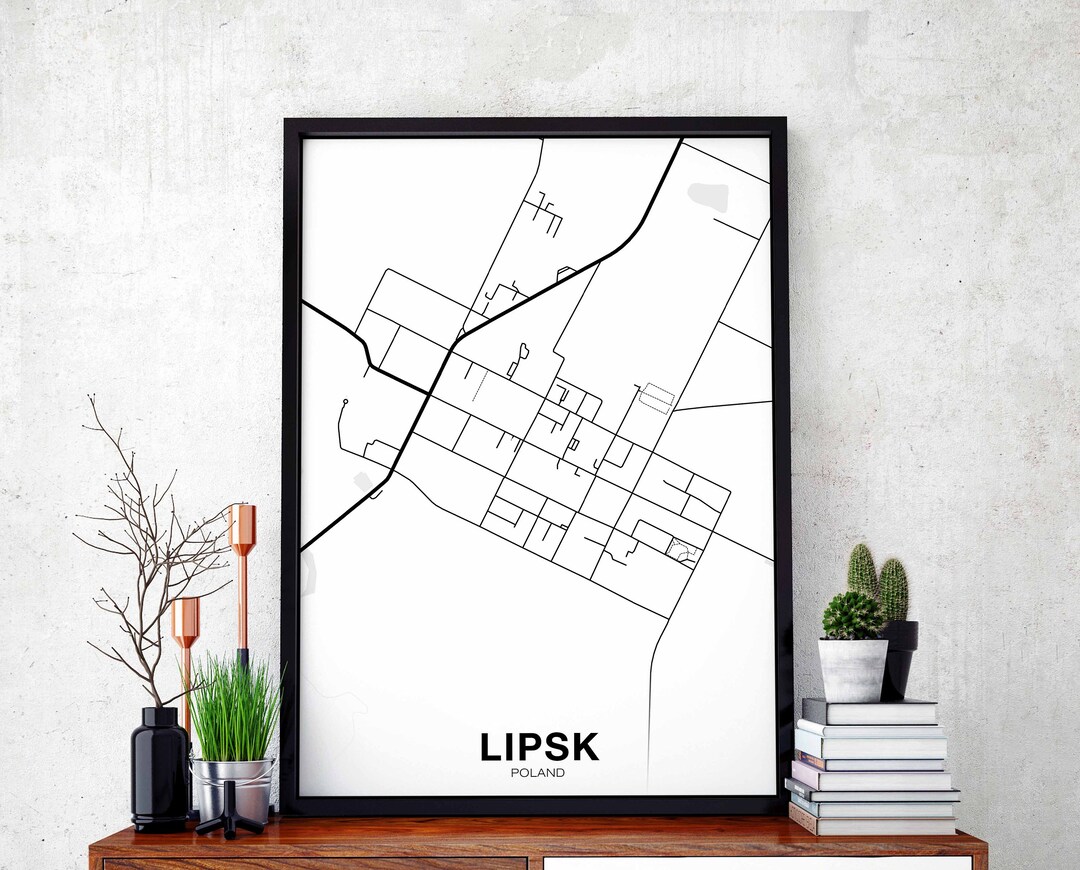 LIPSK Poland Map Poster Black White Hometown City Print Modern Home ...