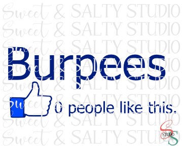Craft Supplies & Tools Drawing & Drafting fb burpees Burpees svg ...