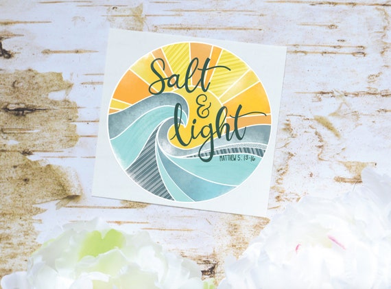 Salt and Light Decal Matthew 5:13 Sticker Scripture Decal | Etsy