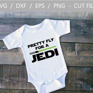 Pretty Fly for A Jedi SVG Cut File Vector File Silhouette Cut - Etsy