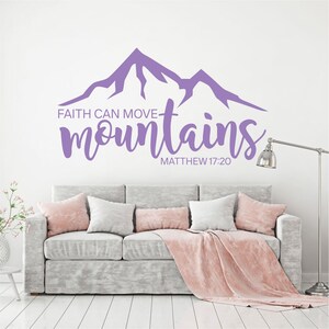 Faith Can Move Mountains Religious Wall Decal Christian Inspiring Vinyl ...