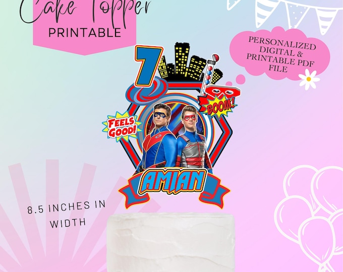 Henry Danger Digital Cake Topper - Made to Order- Printable Cake Topper ...
