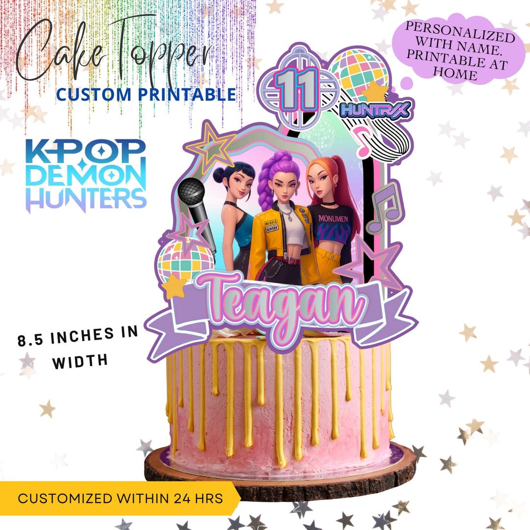 K Pop Demon Hunters Personalized Printable Cake Topper: Huntrix ...