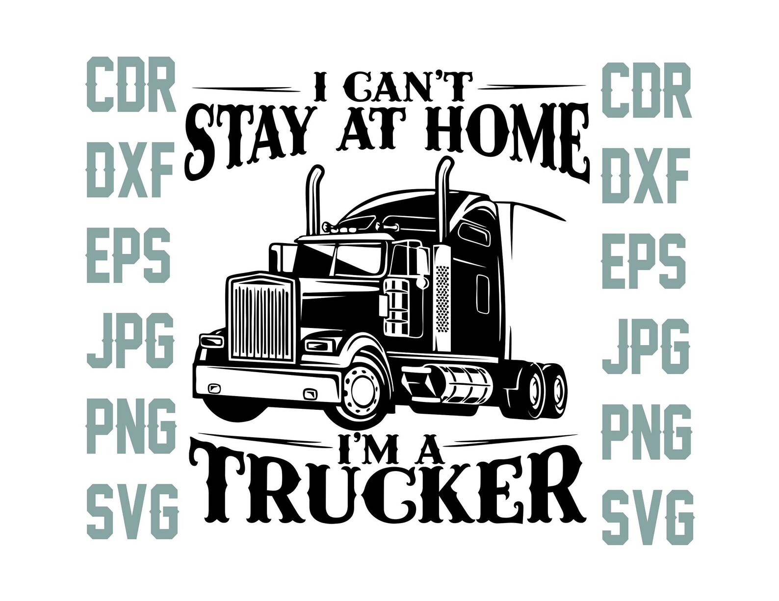 Trucker Svg Cutting Files Instant Download Truck Svg - Etsy