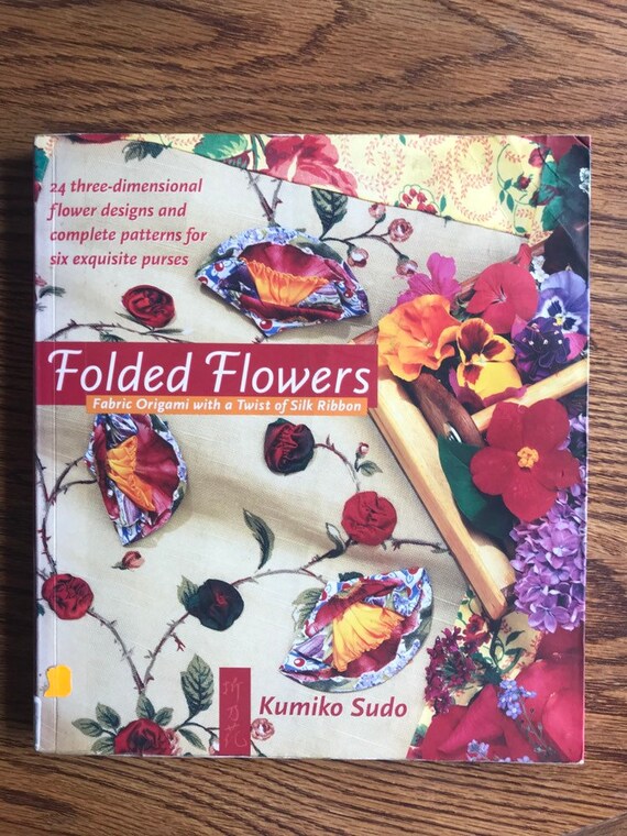 Folded Flowers Fabric Origami With a Twist of Silk Ribbon - Etsy