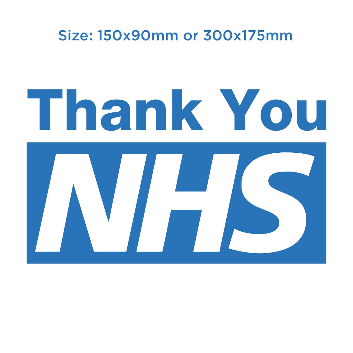 THANK YOU NHS - Car, Van, Bumper, Window, House Vinyl Decal Sticker ...