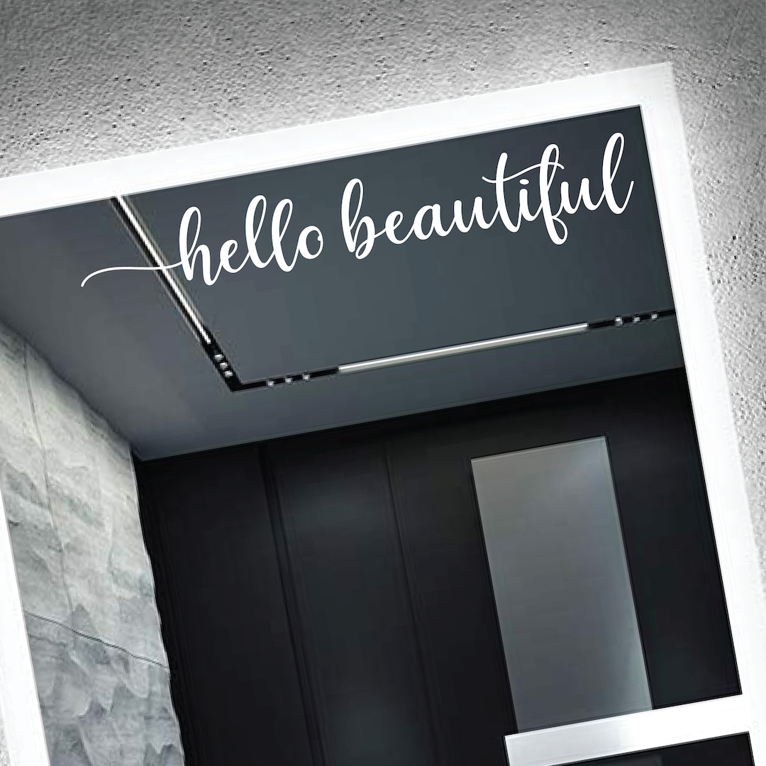 HELLO BEAUTIFUL | Mirror Wall Bedroom Quote | Removable Vinyl Decal ...