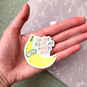 Holographic My Mind is Alive Funny Taylor Sticker, Banana Stickers ...