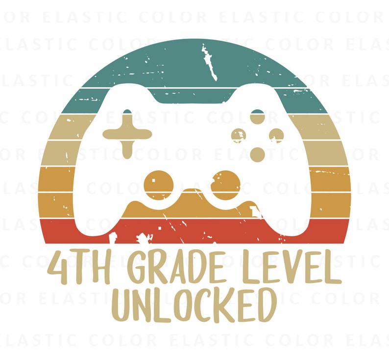 4th Grade Level Unlocked Svg 4th Grade Sublimation With Game | Etsy