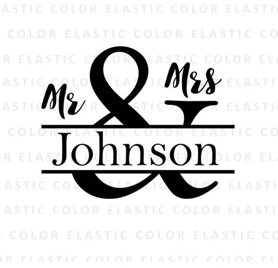 Mr and Mrs Svg - Wedding Svg - Split and Sign - Split Monogram Mr and ...