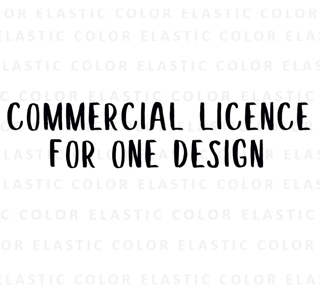 Commercial Licence for One Design, Svg and Png Designs Commercial ...