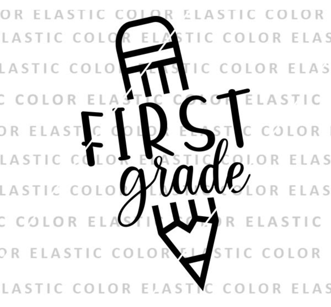 First Grade Pencil Svg, 1st Grade With Pencil Clipart Svg, First Grade ...