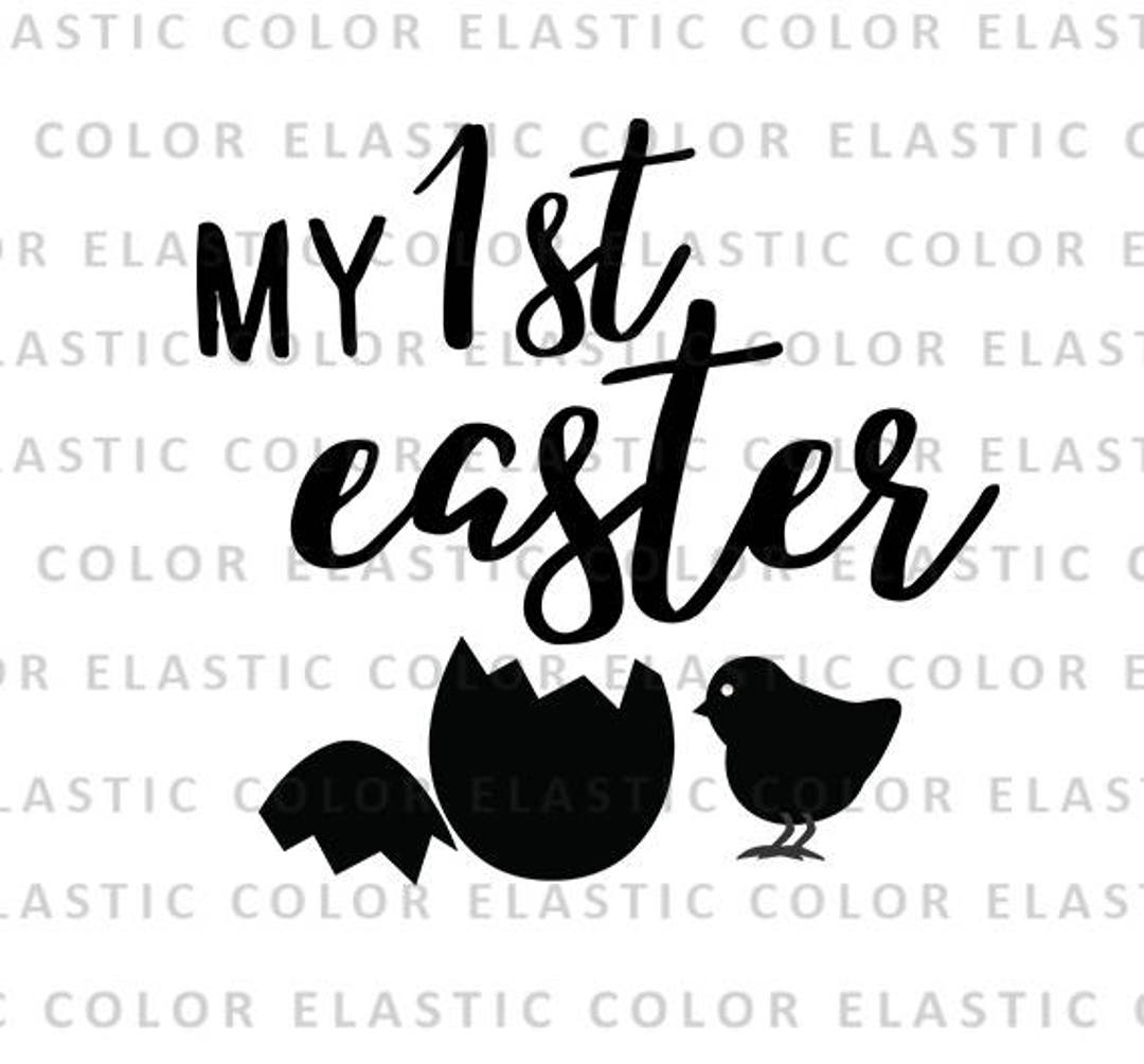 My First Easter Svg File - 1st Easter Printable Design and Cut File for ...