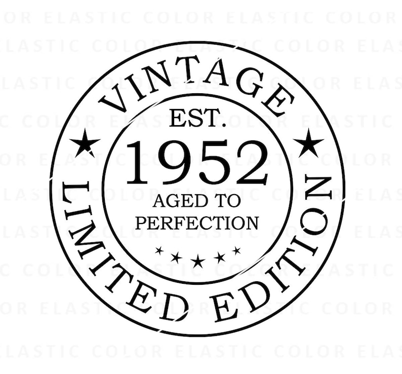 1952 Vintage Limited Edition Circle Svg, 71th Birthday Vintage Logo ...