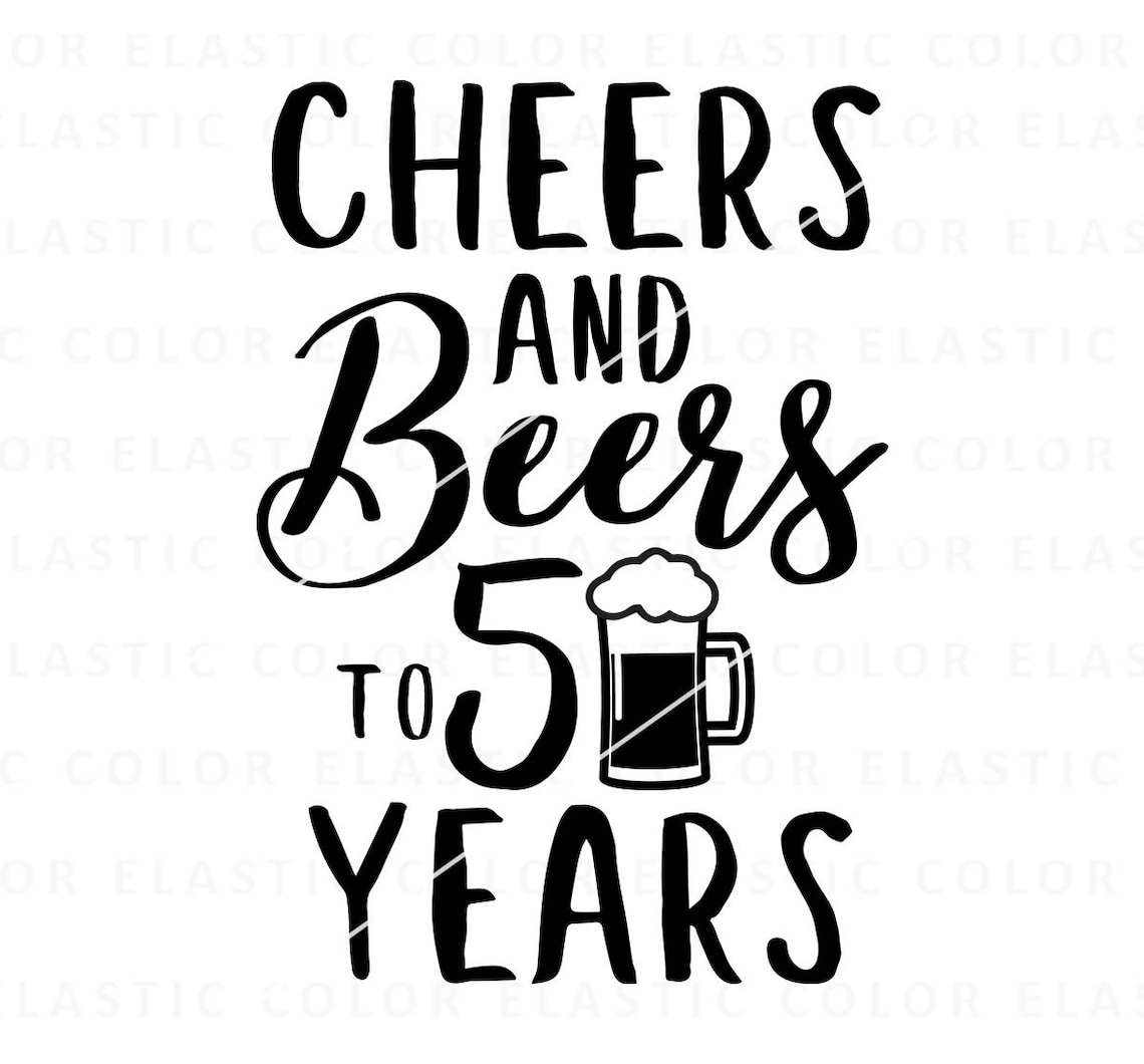 Cheers and Beers to 50 Years, Fifty Birthday With Beer Mug Clipart ...