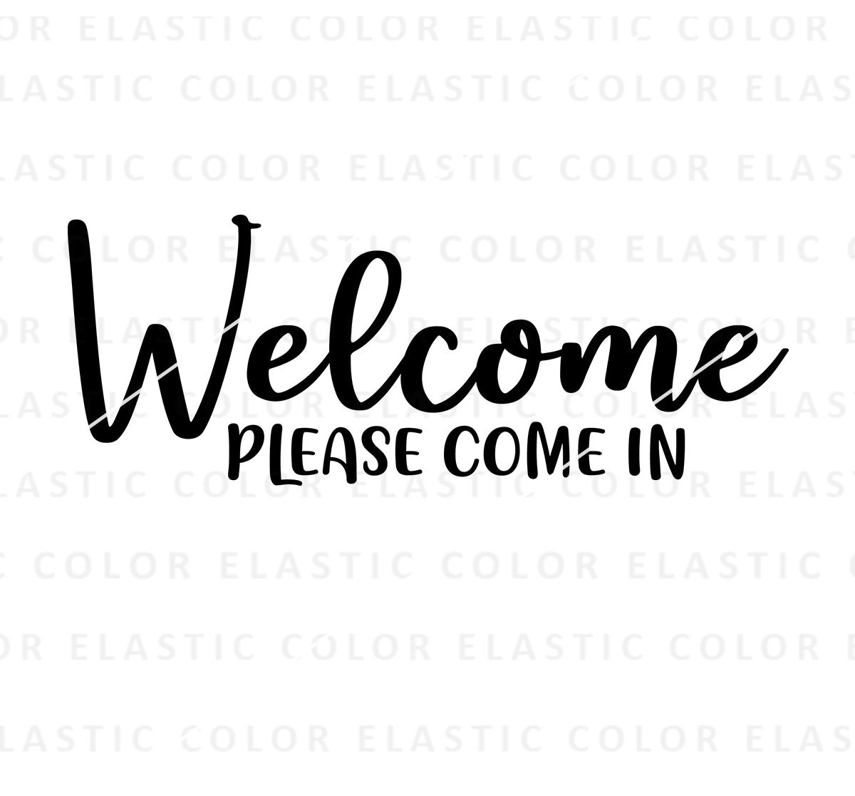 Welcome Please Come in Svg, Welcome Svg, Door Sign Welcome Png and Svg ...