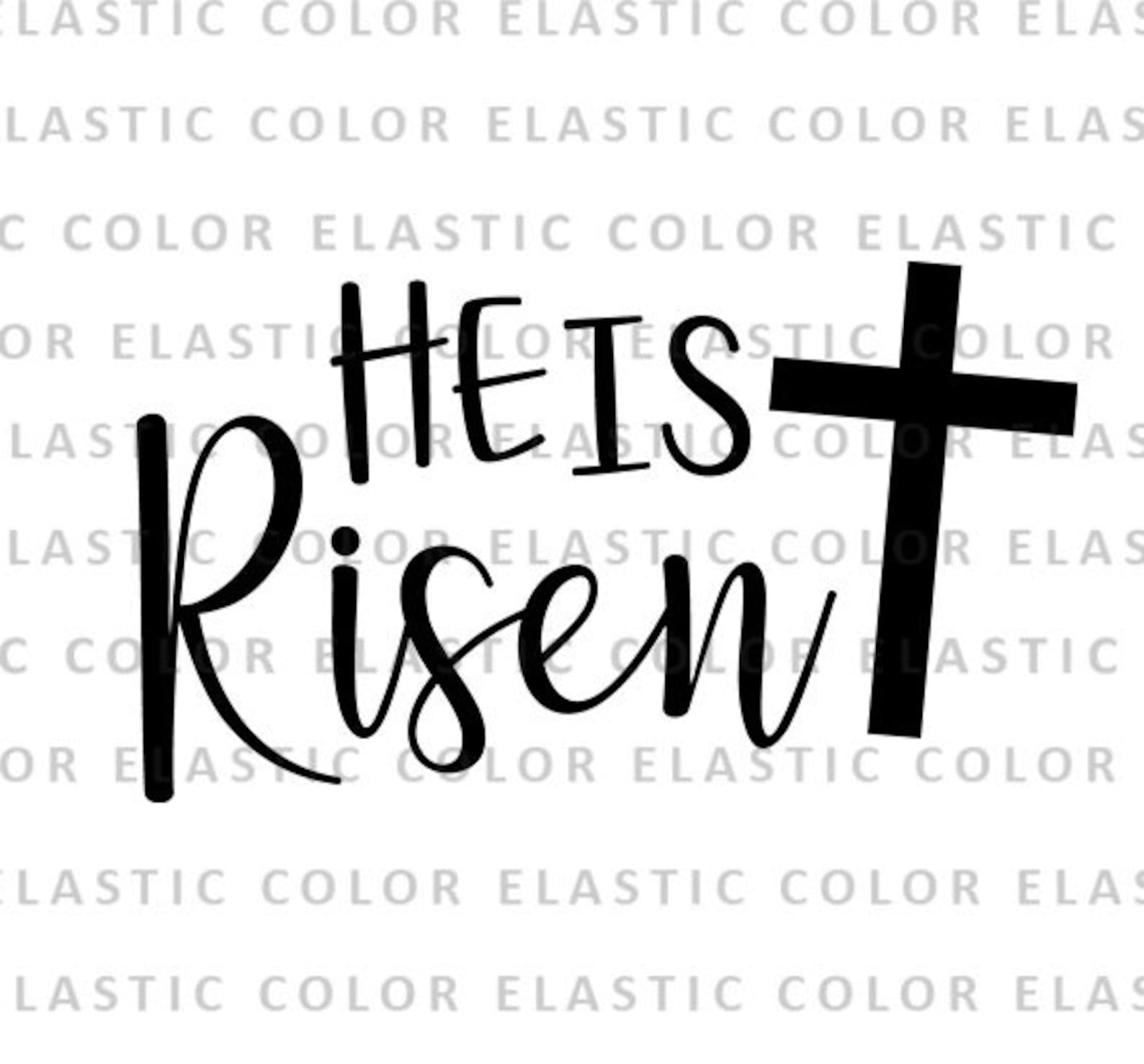 He is Risen Svg File Religion Instant Download Jesus Qoute - Etsy