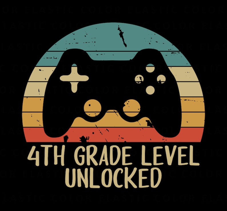 4th Grade Level Unlocked Svg 4th Grade Sublimation With Game | Etsy