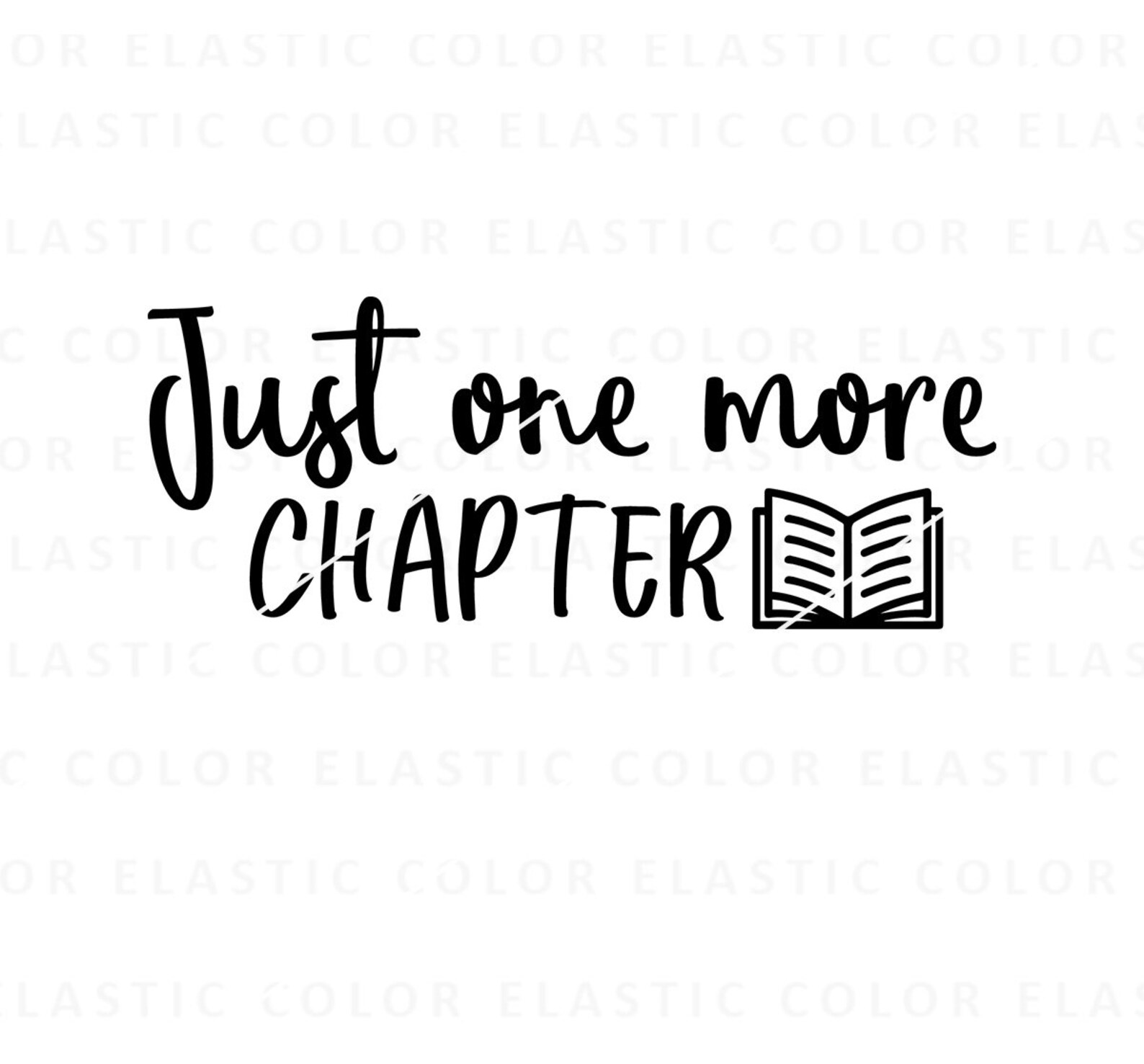 Just One More Chapter Svg Book Lover Svg Book Nerd Design - Etsy