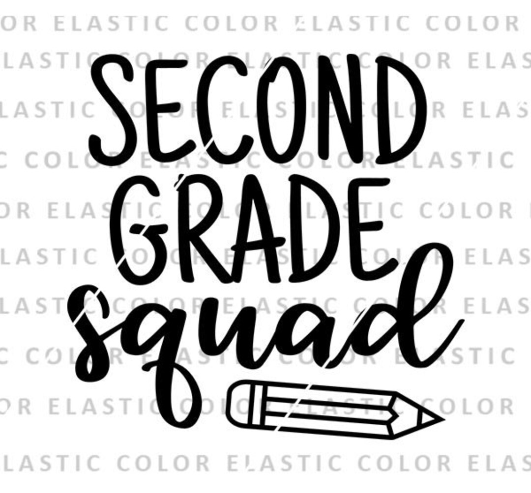 Second Grade Squad Svg, 2nd Grade Squad, Back to School Shirt Design ...
