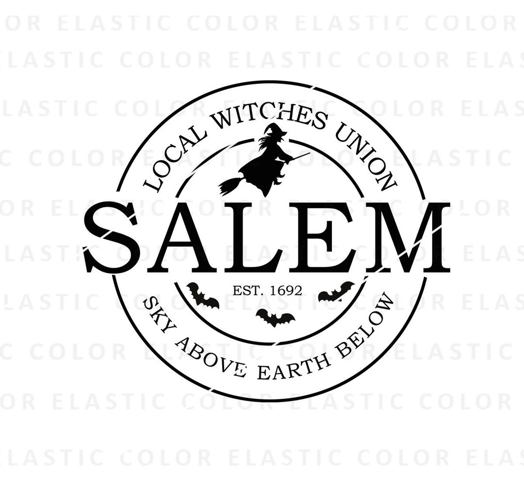 Salem Svg, Salem Witches Union, Halloween Witch Svg Design, Salem ...