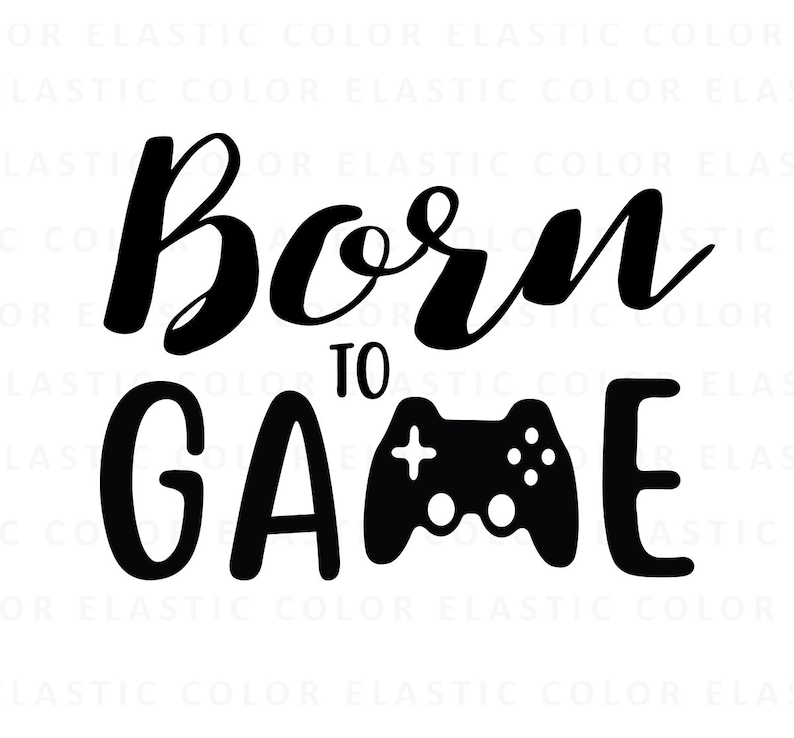 Born to game svg gamer svg gamer life design cricut cameo | Etsy
