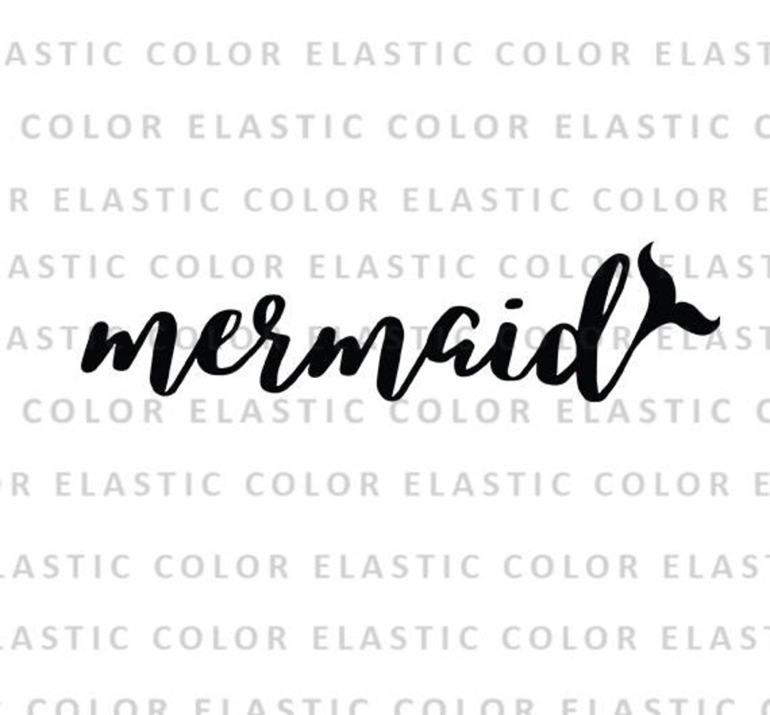 Mermaid Text Svg File - Mermaid Saying Handwritten Digital File ...