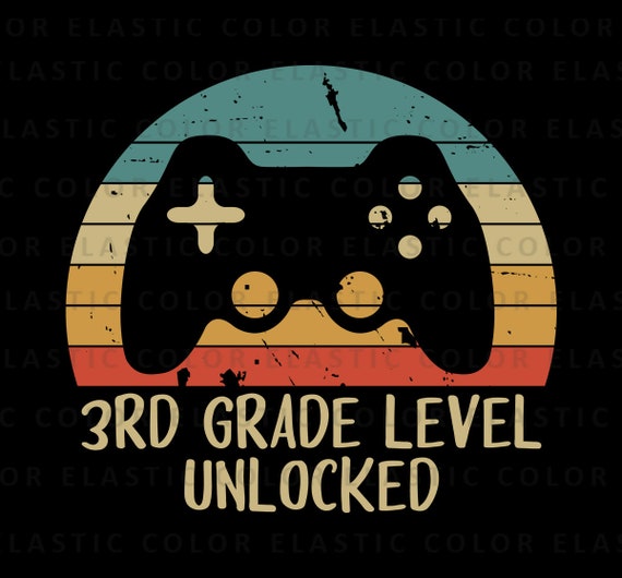 3rd Grade Level Unlocked Svg 3 Grade Game Design Game | Etsy
