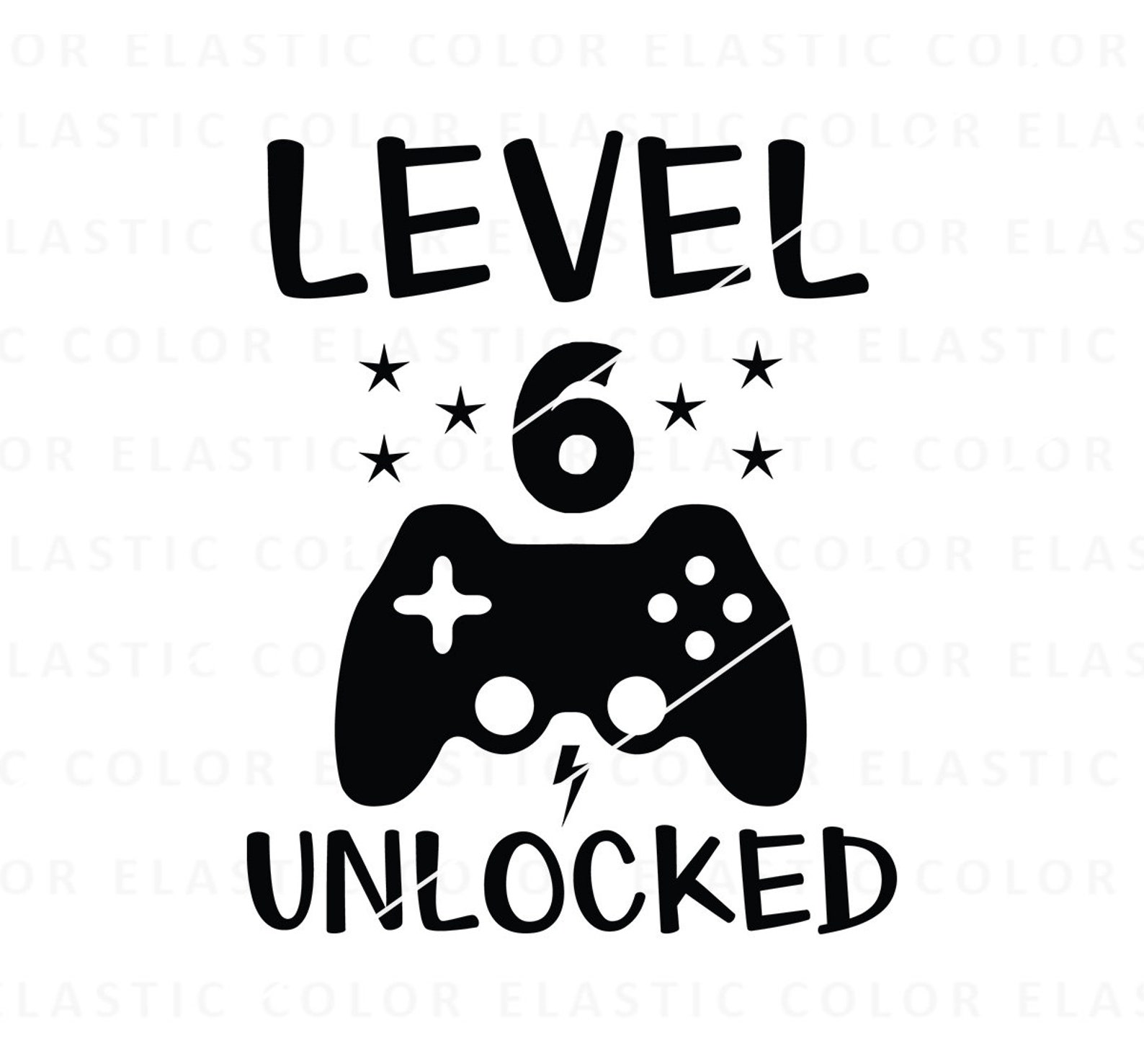 Level 6 Unlocked Svg 6th Birhday Svg 6 Years Old Gamer - Etsy