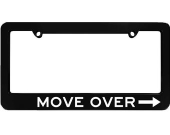 Move Over License Plate - Etsy
