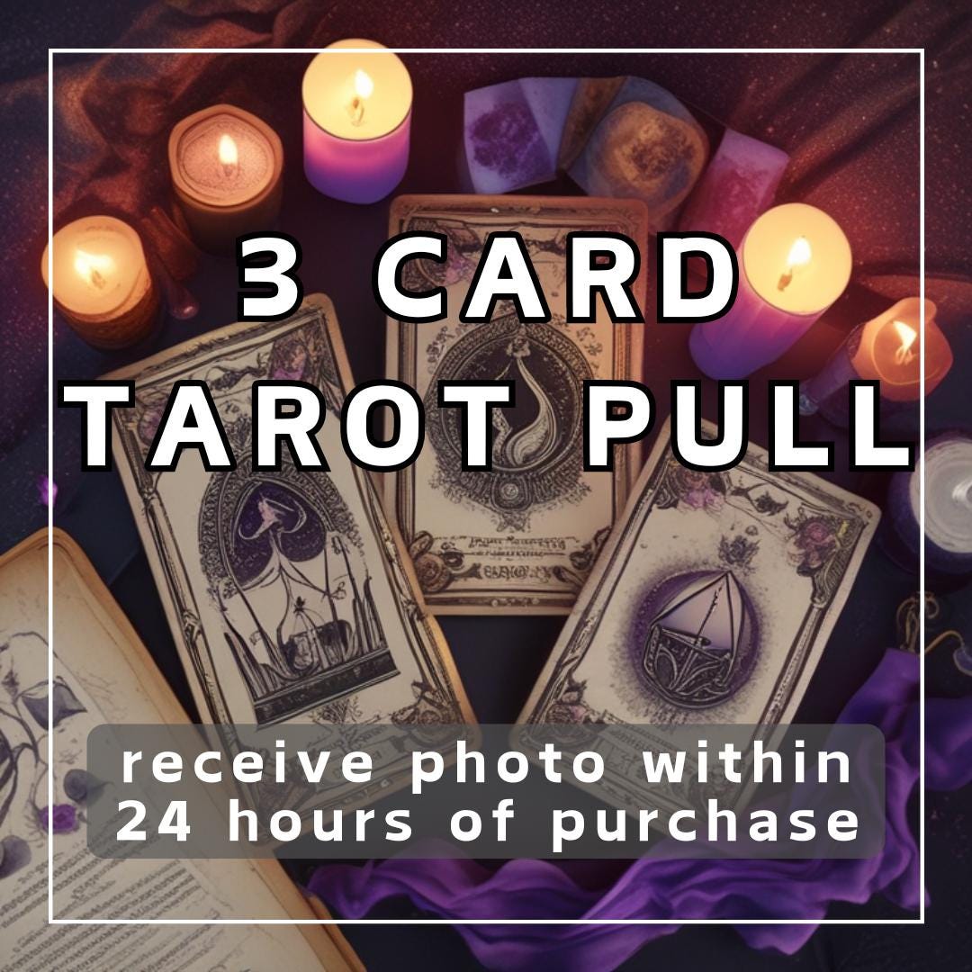 SAME DAY: 3 Card Tarot Pull - Receive Photo of Cards Within 24 Hours of ...