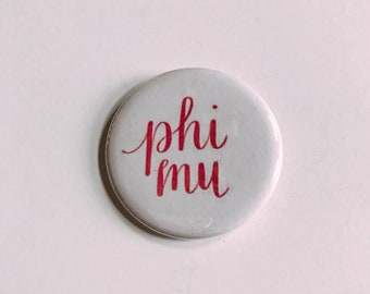 Phi Mu Motto Single or Bulk 2.25 Pinback Button - Etsy