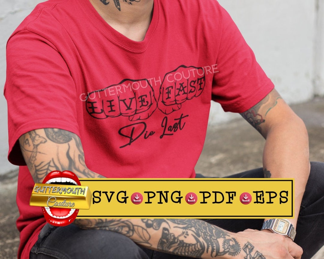 Live Fast Die Last Svg/png Digital Download, Savage Svg, Knuckle ...