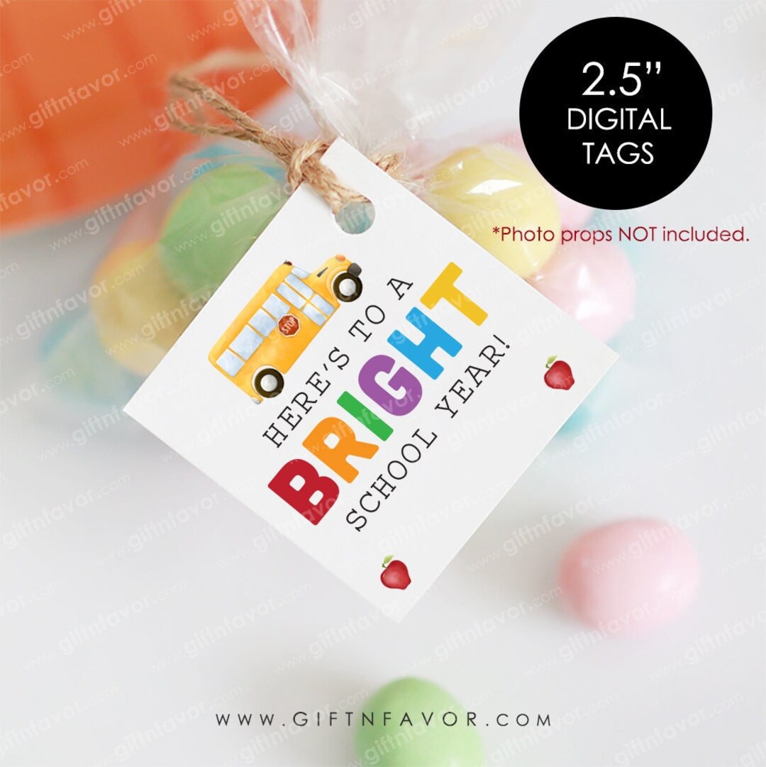 Here's to A Bright School Year Tag, First Day of School Gift Tags,back ...