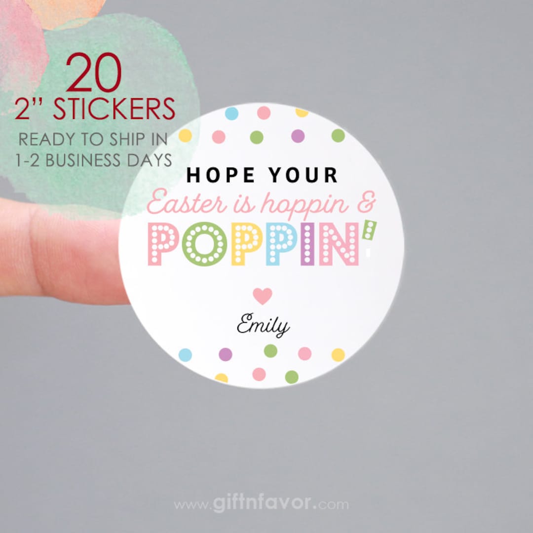 Hope Your Easter is Hoppin & Poppin Stickers,hope Your Easter is Hoppin ...