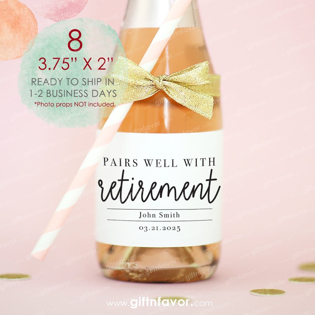 8 Mini Champagne Bottle Labels,pairs Well With Retirement Labels ...