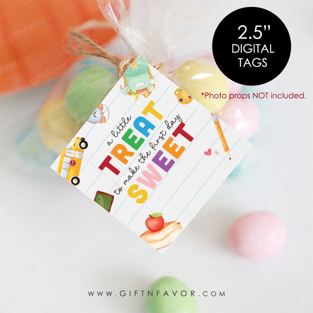 A Little Treat to Make the First Day Sweet Tag,back to School Tags ...