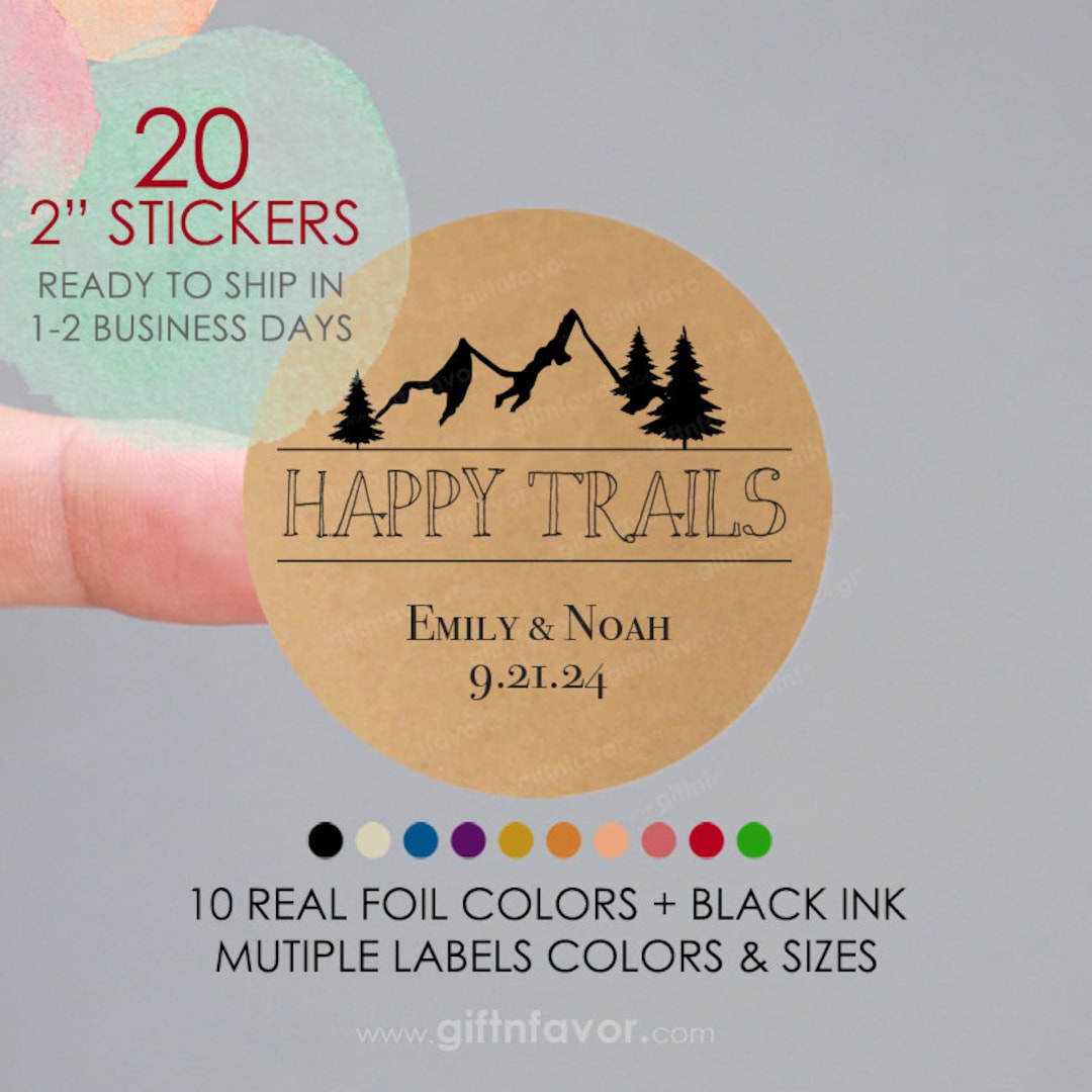 Happy Trails Stickers,happy Trails Labels,wedding Favor Labels, Wedding ...