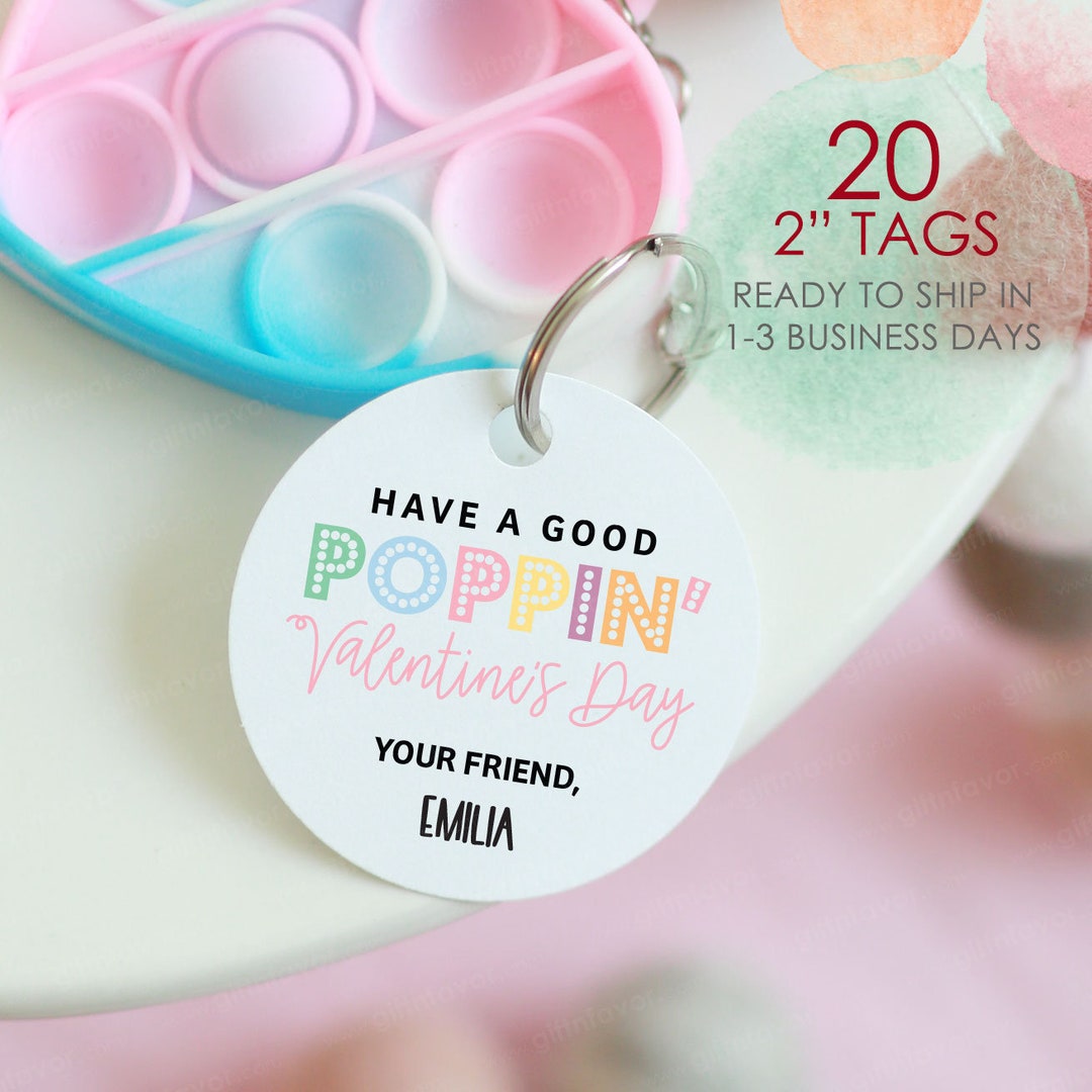 Have a Good Poppin' Valentine's Day,class Valentine Tags,pop It Tags ...