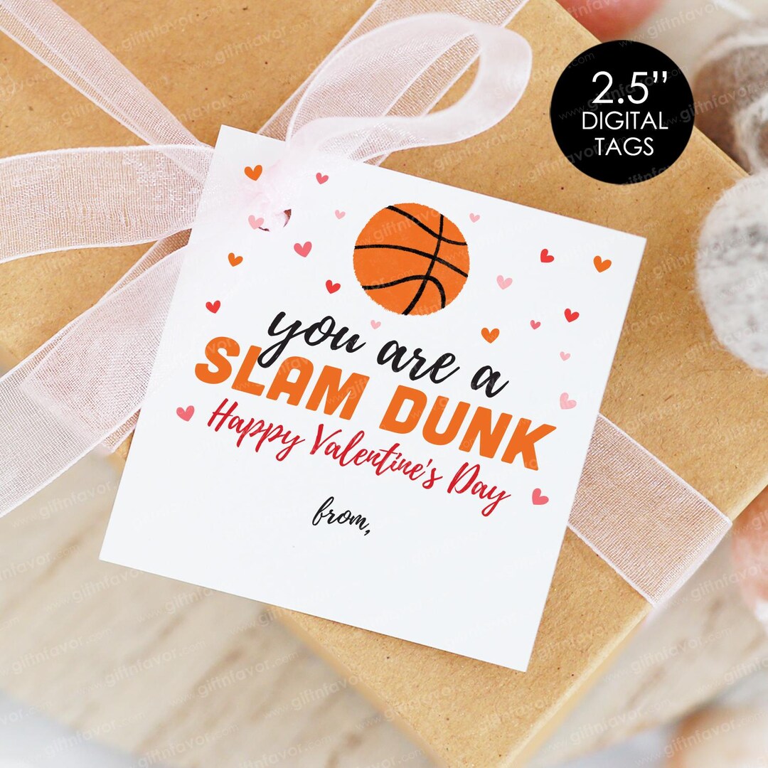 You Are a Slam Dunk Friend Digital Tags,basketball Valentine Tags,,kids ...