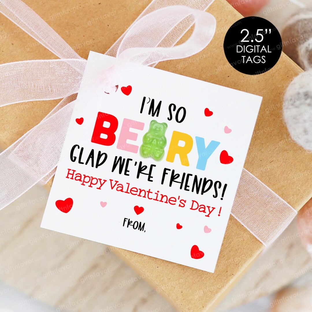 I'm so Beary Glad We're Friends Tags,happy Valentines's Day Tag,gummy ...