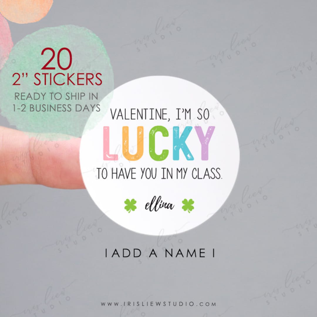 I'm so Lucky to Have You in My Class,personalized Valentine's Day ...